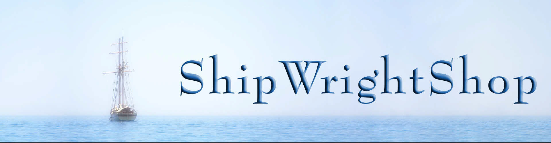 Welcome to ShipWrightShop
